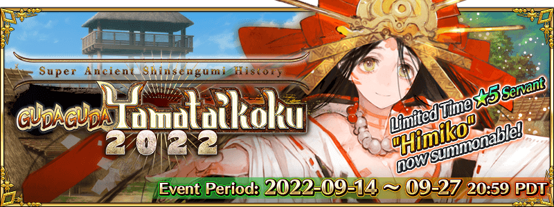 GUDAGUDA 2022 - Super Ancient Shinsengumi History GUDAGUDA Yamataikoku 2022 | Fate Grand Order ...